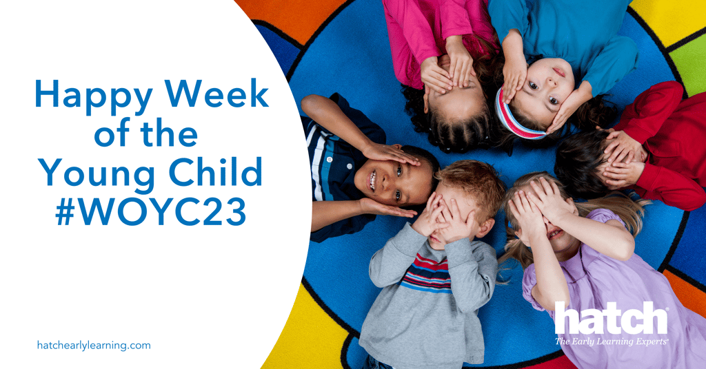 Week of the Young Child 2023: Activities for Your Classroom
